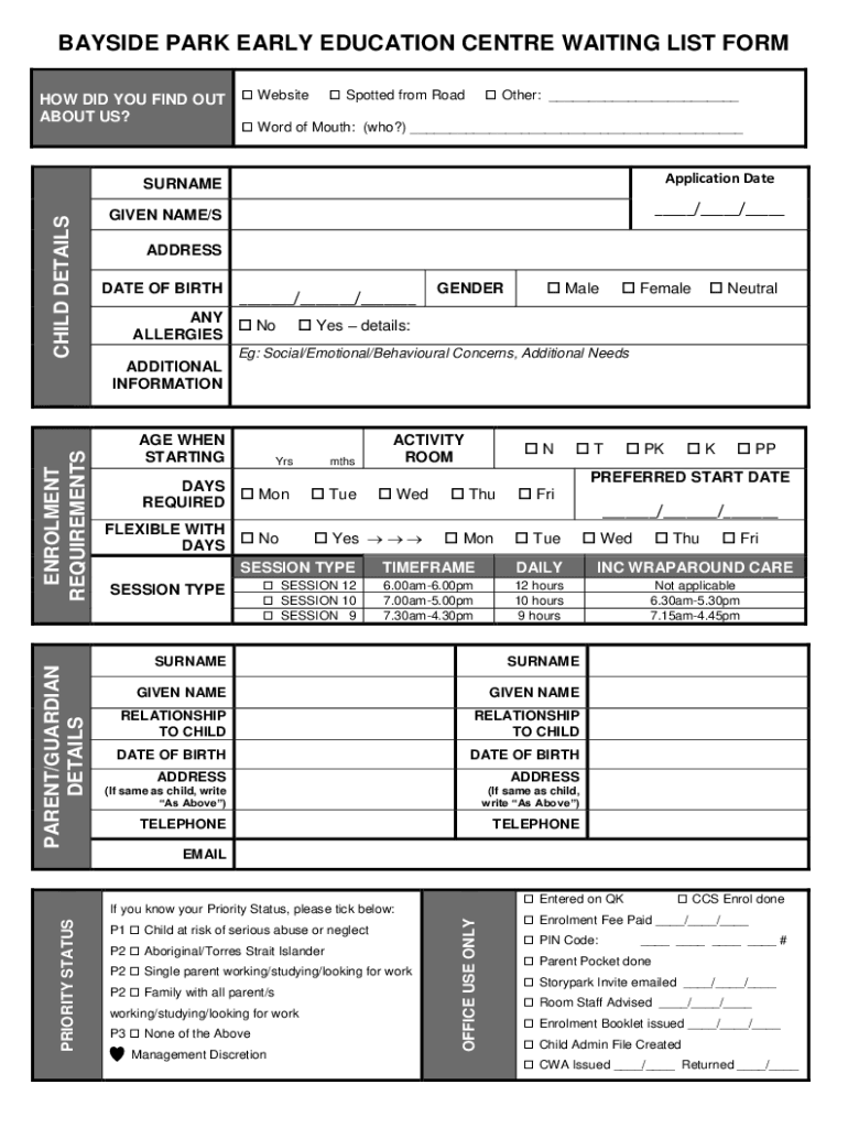 Fillable Online BAYSIDE PARK EARLY EDUCATION CENTRE WAITING LIST FORM ...