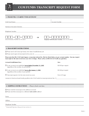 Fillable Online The CGM Funds CGM FUNDS TRANSCRIPT REQUEST FORM Fax ...
