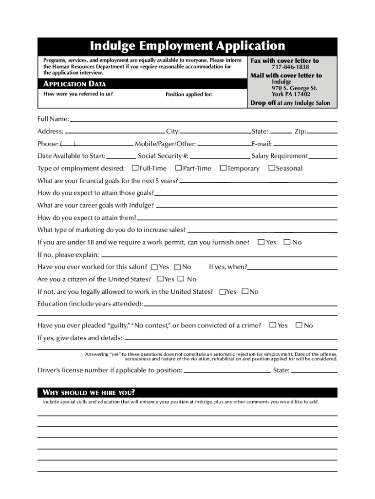 Fillable Online Indulge Employment Application Fax Email Print - pdfFiller