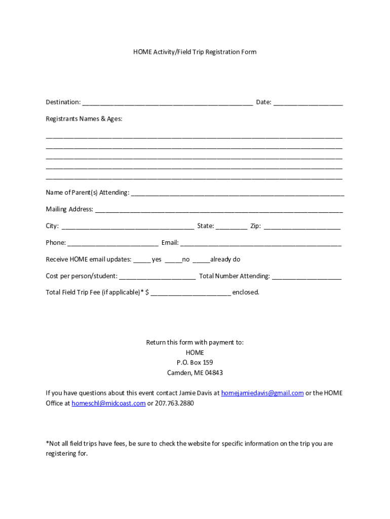 Fillable Online HOME Activity/Field Trip Registration Form Registrants Names ... Fax Email Print ...
