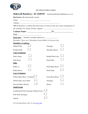 Fillable Online PIG PROCESSING FORM Fax Email Print - pdfFiller