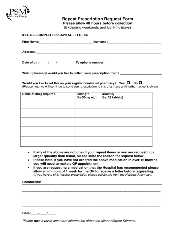Fillable Online Repeat Prescription Request Form Please allow 48 hours ...