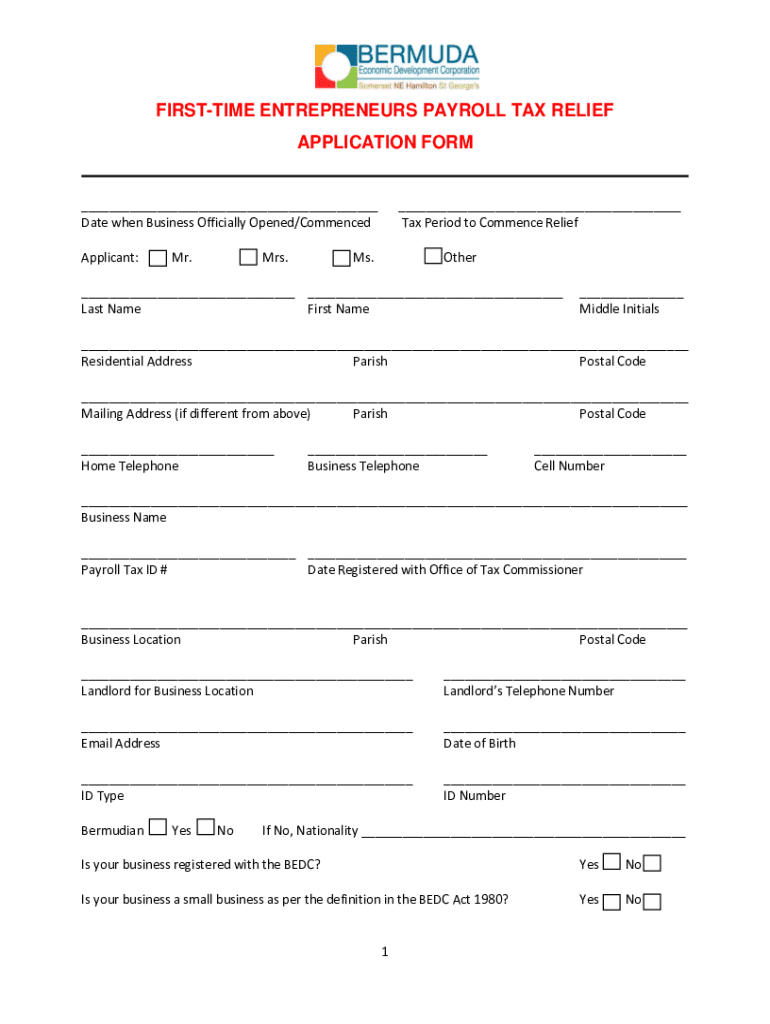 Fillable Online FIRST-TIME ENTREPRENEURS PAYROLL TAX RELIEF APPLICATION ...