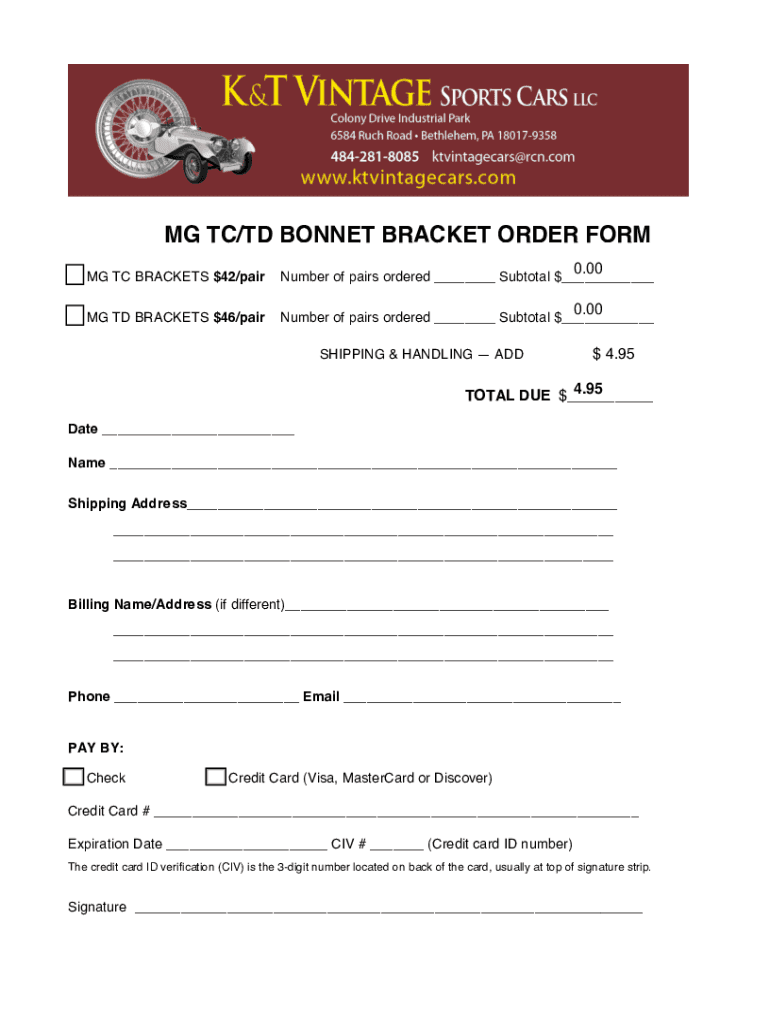 Fillable Online MG TC/TD BONNET BRACKET ORDER FORM Fax Email Print ...