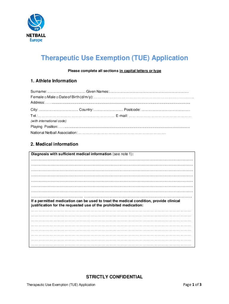 Fillable Online THERAPEUTIC USE EXEMPTIONS TUE Please complete all ...