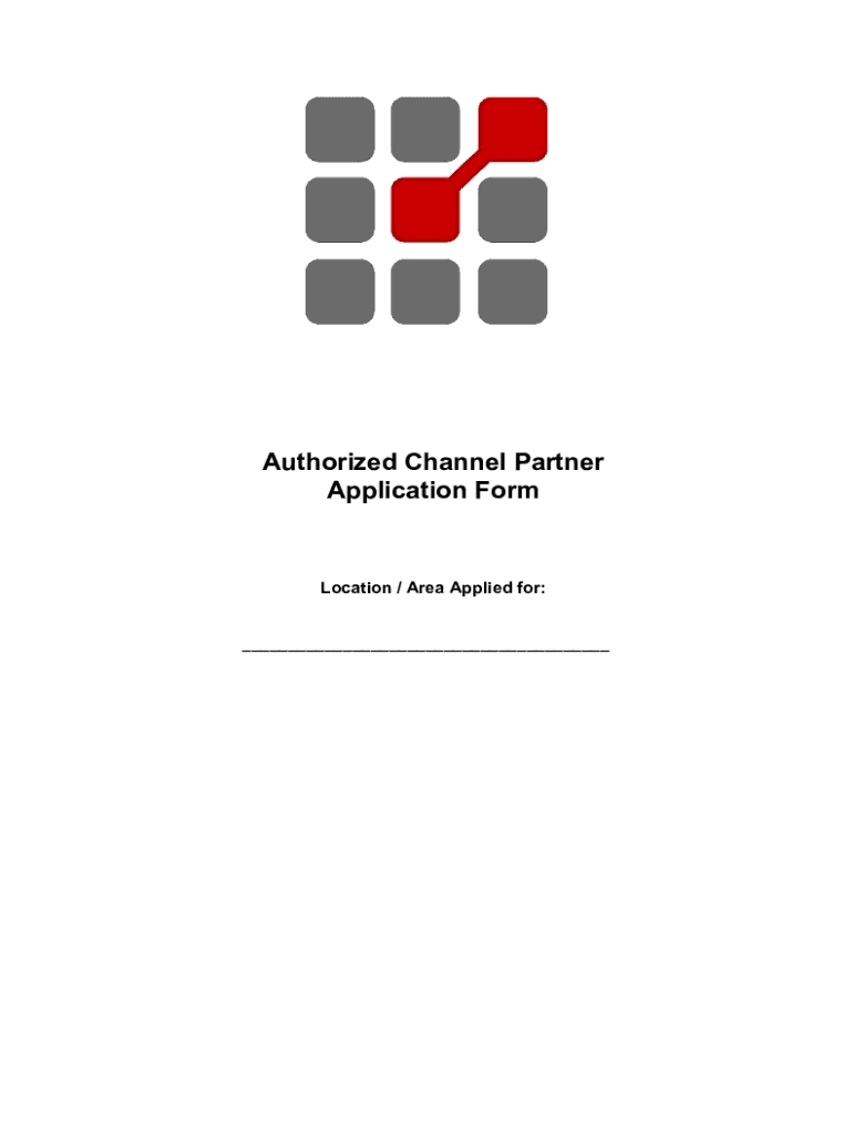 Fillable Online Authorized Channel Partner Application Form Fax Email ...