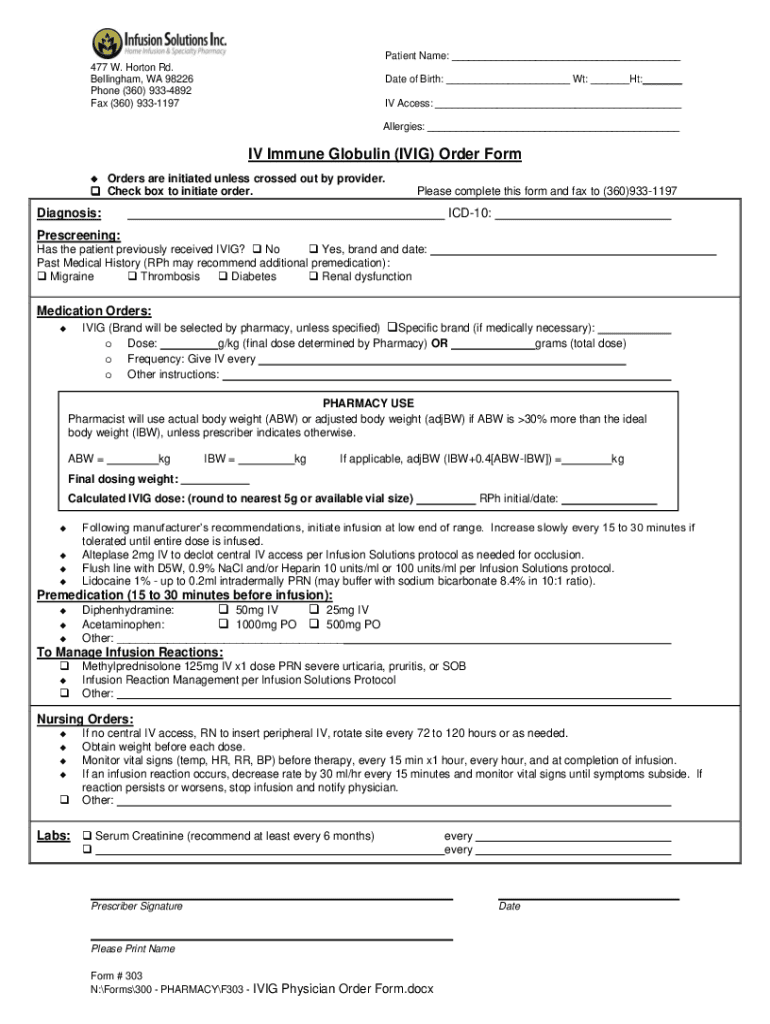 Fillable Online IV Immune Globulin (IVIG) Order Form - Infusion ...