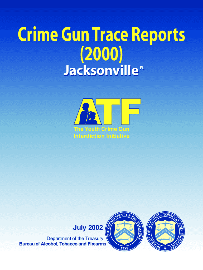 Fillable Online Crime Gun Trace Analysis Report: The Illegal Youth ...
