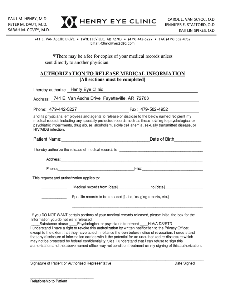 Fillable Online AUTHORIZATION TO RELEASE MEDICAL ... - Henry Eye Clinic ...