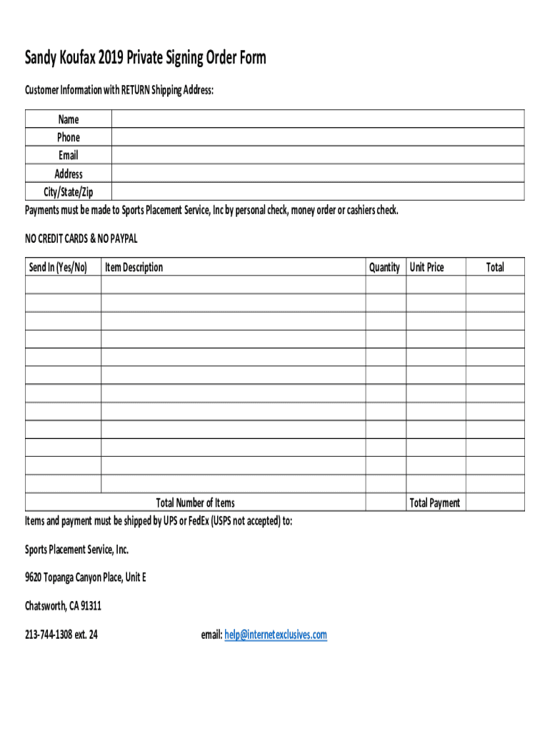 Fillable Online Sandy Koufax 2019 Private Signing Order Form Fax Email Print - pdfFiller