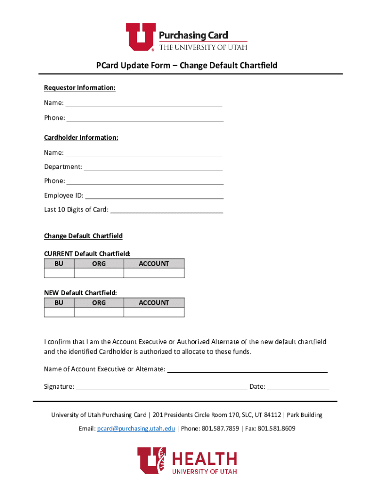 Fillable Online fbs admin utah PCard Update FormChange Default Chartfield Fax Email Print ...
