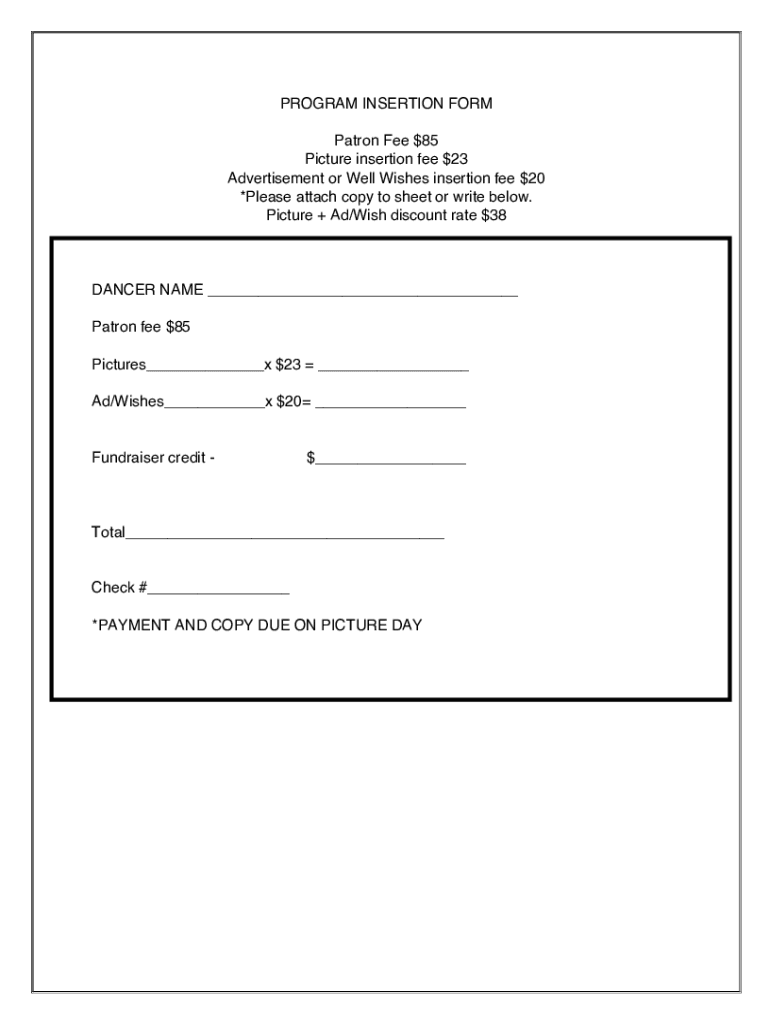 Fillable Online PROGRAM INSERTION FORM - fairgrieveschoolofdance.com Fax Email Print - pdfFiller