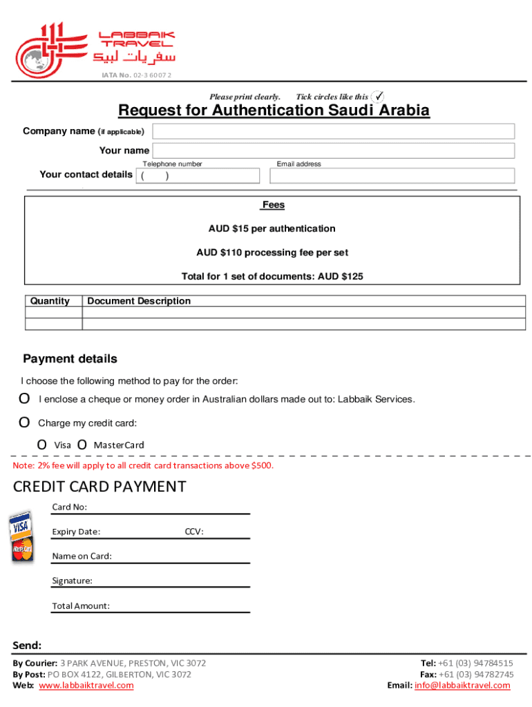Fillable Online Saudi Authentication Request Form - Labbaik Travel Fax ...