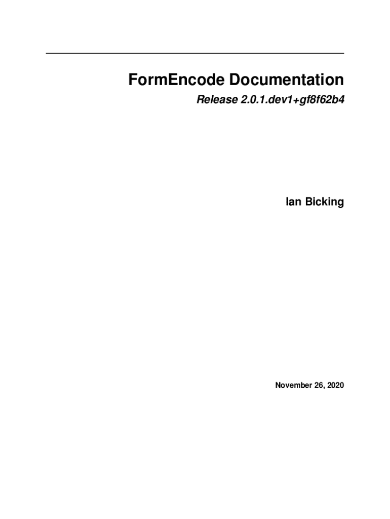 Fillable Online FormEncode Documentation Fax Email Print - pdfFiller