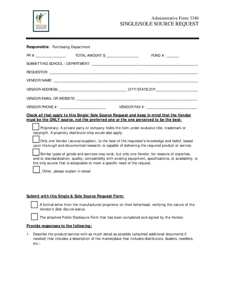 Fillable Online SINGLE/SOLE SOURCE REQUEST Fax Email Print - pdfFiller