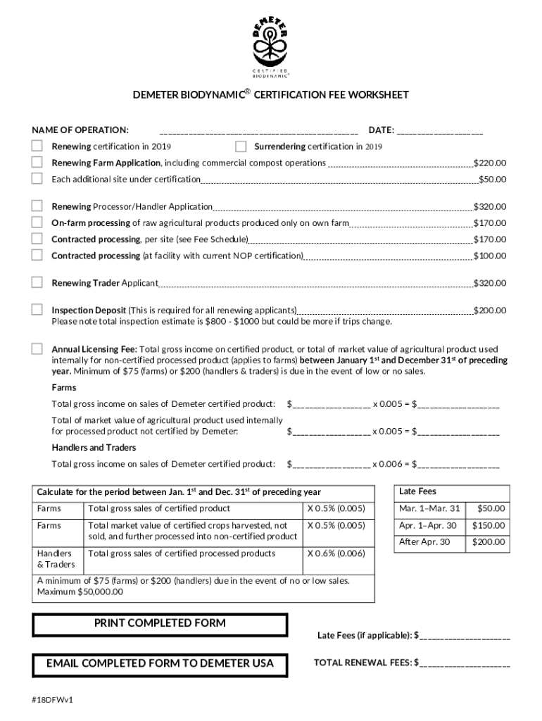 Fillable Online DEMETER BIODYNAMIC CERTIFICATION FEE WORKSHEET Fax Email Print - pdfFiller