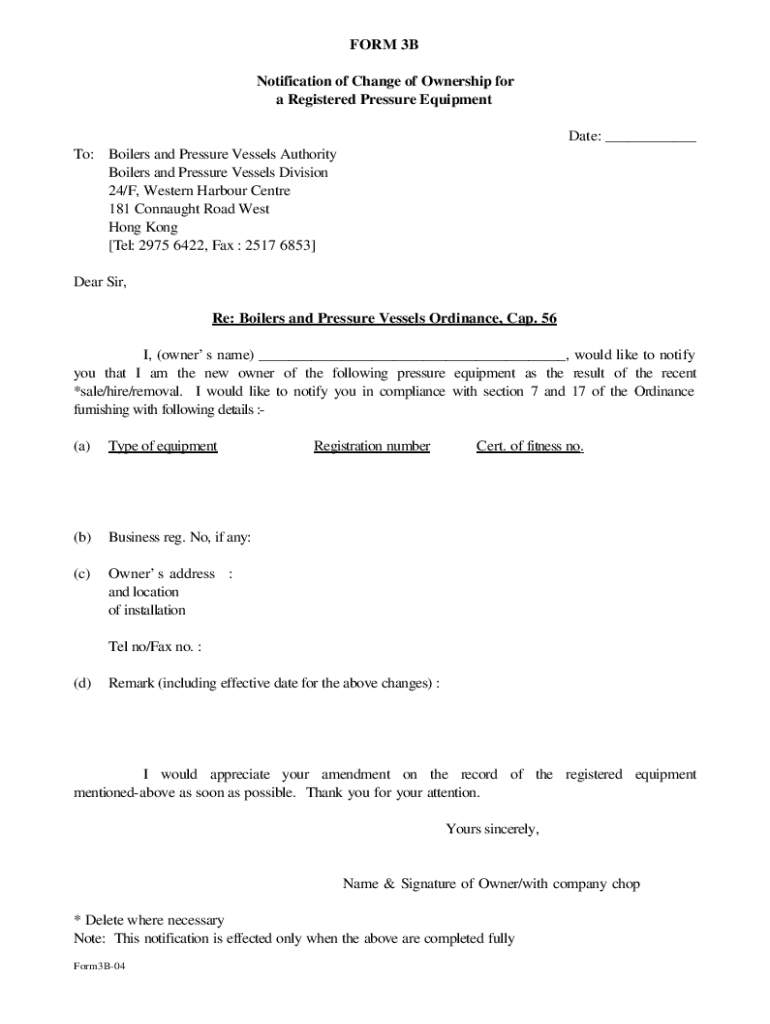 Fillable Online FORM 3B Notification of Change of Ownership for a ...