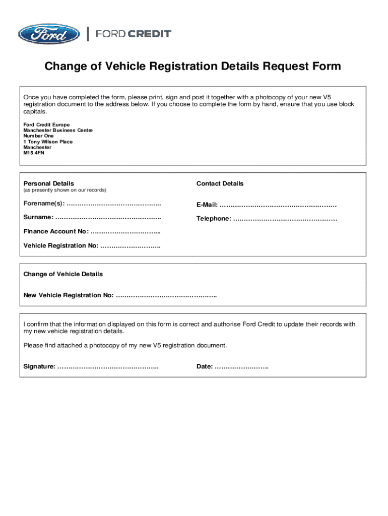 Fillable Online Change Of Vehicle Registration Request Form UK Fax fillable-online-change-of-vehicle-registration-request-form-uk-fax