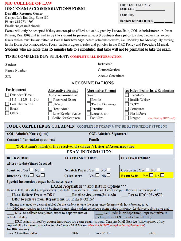 Fillable Online NIU COLLEGE OF LAW DRC EXAM ACCOMMODATIONS FORM Fax Email Print - pdfFiller