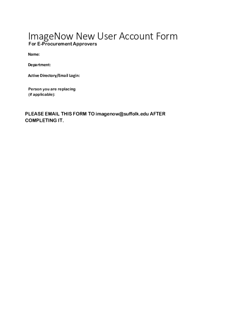Fillable Online ImageNow New User Account Form Fax Email Print - pdfFiller