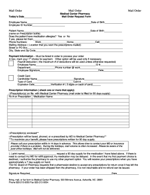 Fillable Online MEDICAL CENTER PHARMACY MAIL ORDER REQUEST FORM Fax ...