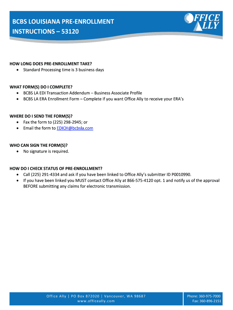Fillable Online BCBS LOUISIANA PRE-ENROLLMENT ... - Office Ally Fax Email Print - pdfFiller