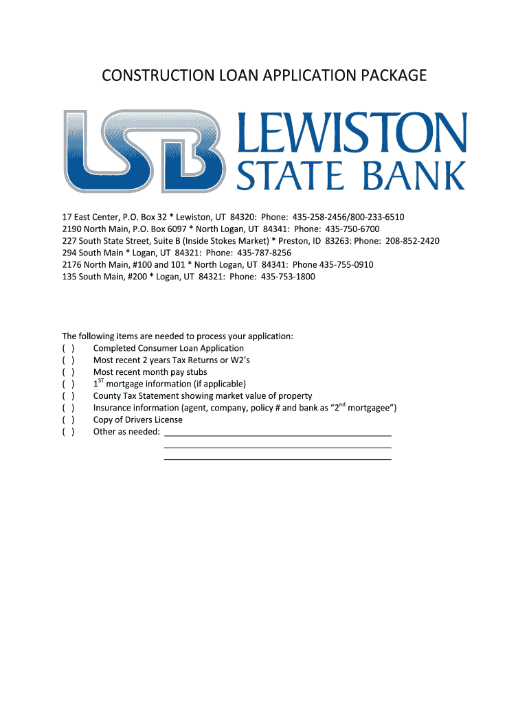 Fillable Online CONSTRUCTION LOAN APPLICATION PACKAGE Fax Email Print ...