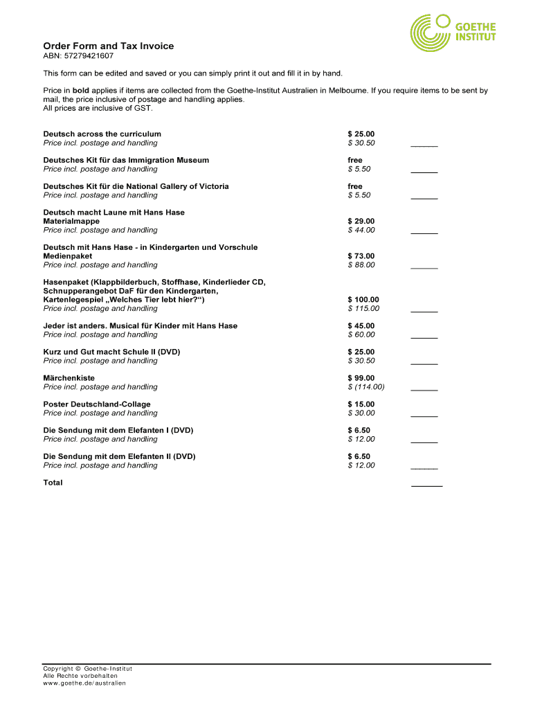 Fillable Online Order Form and Tax Invoice ABN: 57279421607 All prices ...