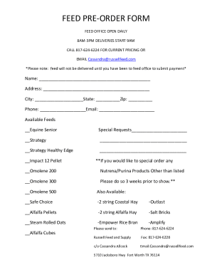 Fillable Online FEED PRE-ORDER FORM Fax Email Print - pdfFiller