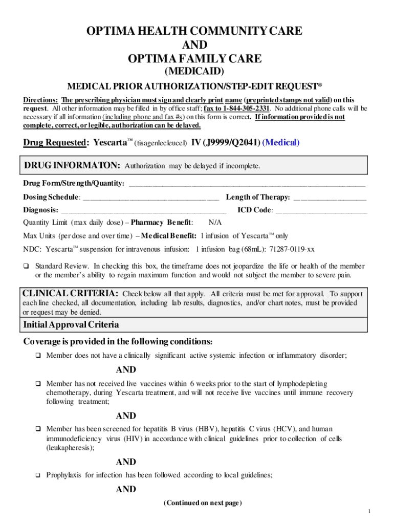 Fillable Online Drug Requested: Yescarta (tisagenlecleucel) IV (J9999/Q2041) (Medical) Fax Email ...