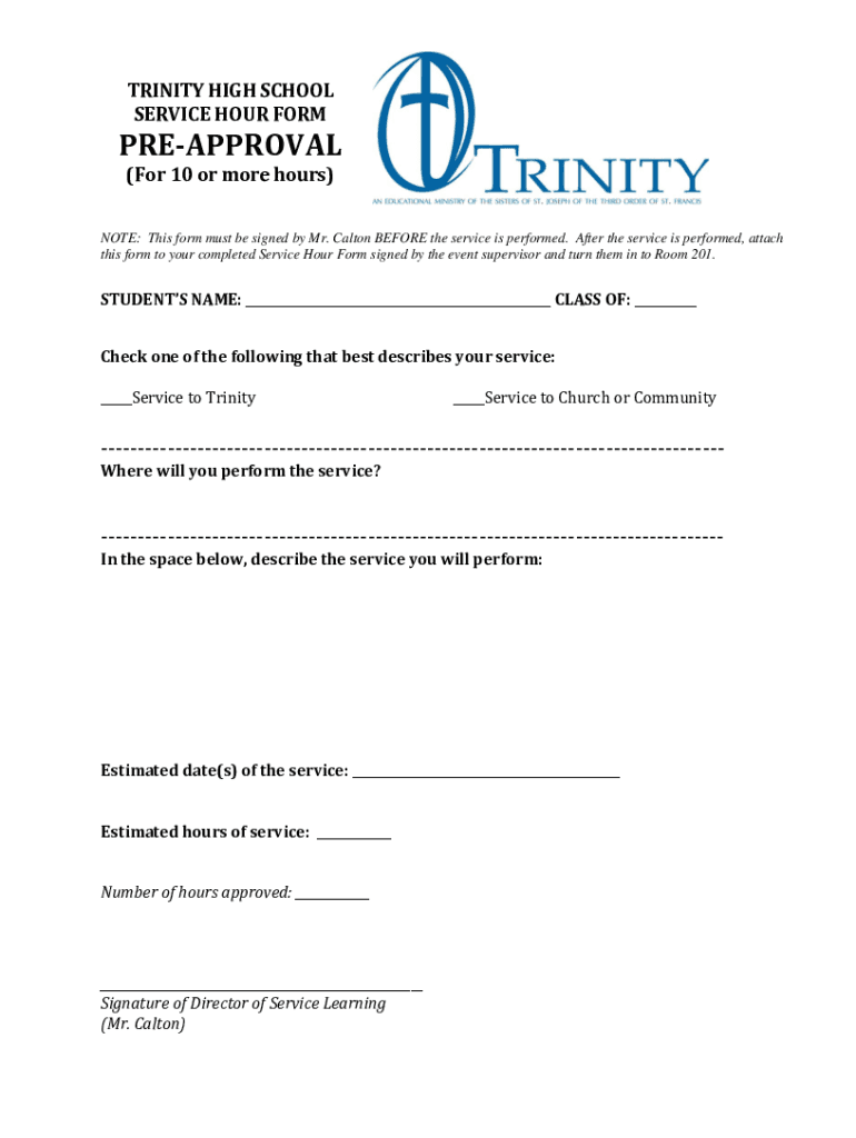 Fillable Online TRINITY HIGH SCHOOL SERVICE HOUR FORM PRE-APPROVAL Fax ...