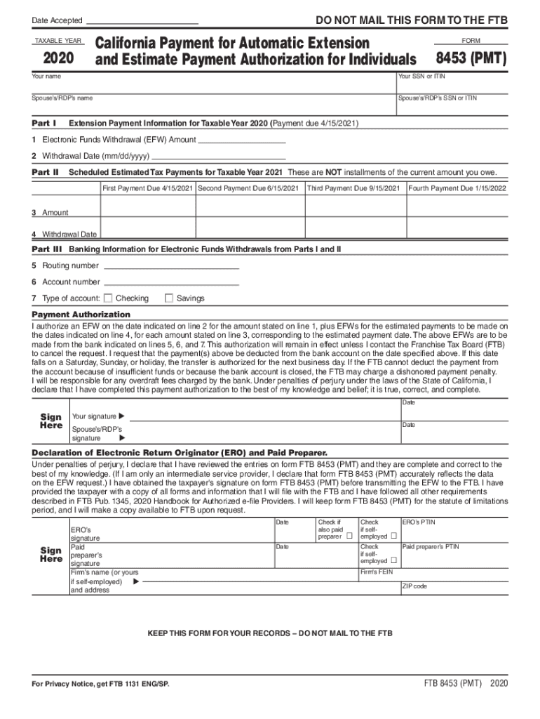 Fillable Online 2020 Form 8453 (PMT) California Payment for Automatic ...