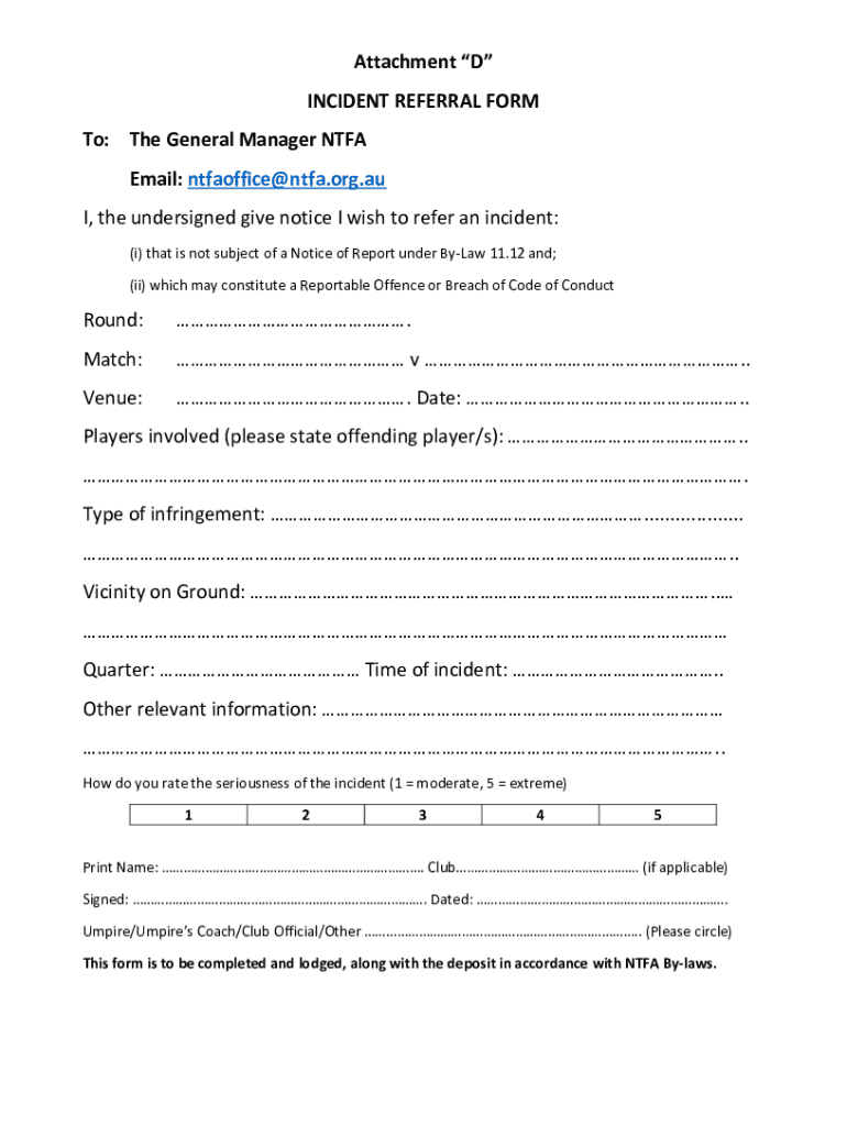 Fillable Online Incident Referral Form - Attachment D Fax Email Print - pdfFiller