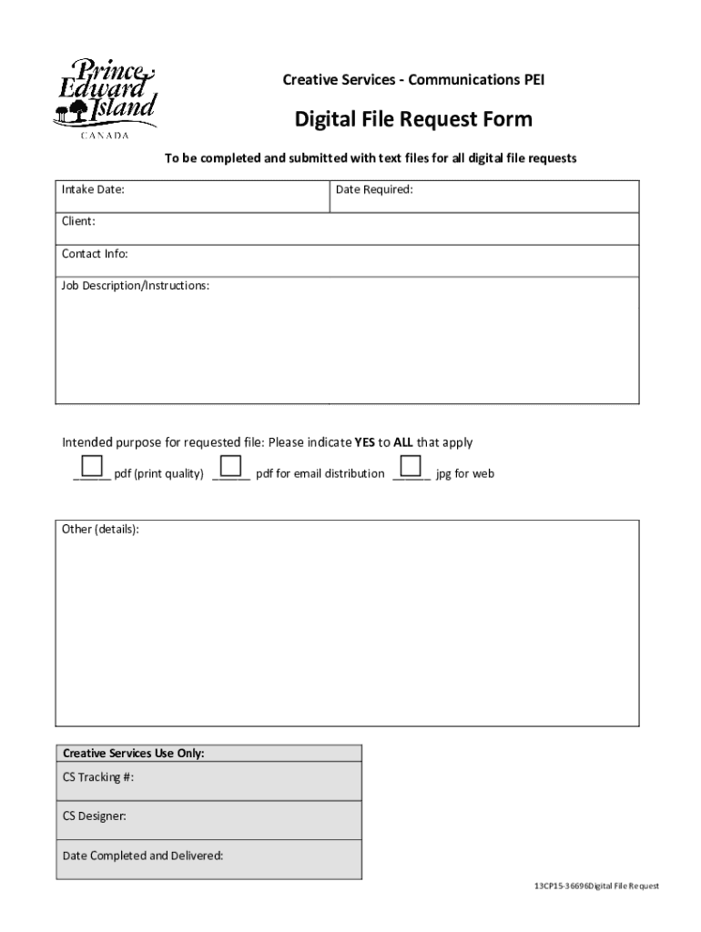 Fillable Online Digital File Request Form Fax Email Print - pdfFiller