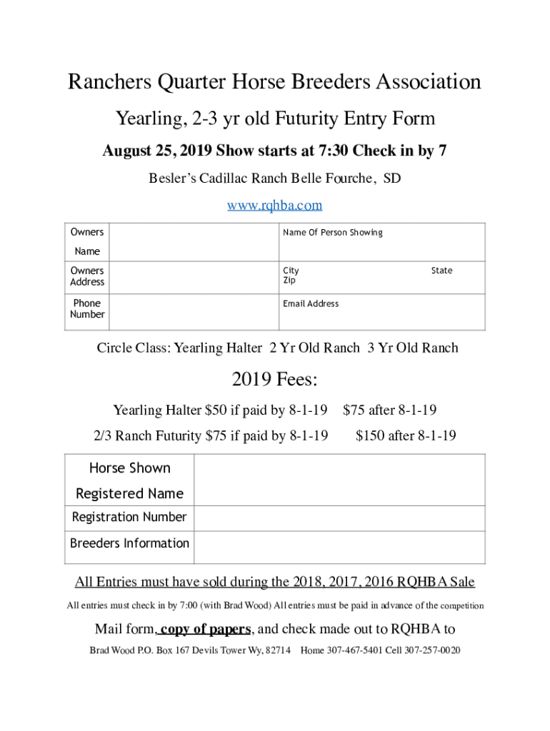 Fillable Online RQHBA futurity 2019 entry form Fax Email Print - pdfFiller