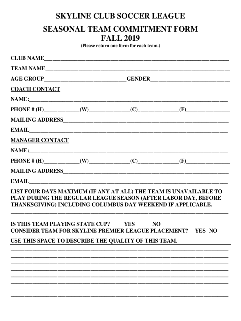Fillable Online SKYLINE CLUB SOCCER LEAGUE SEASONAL TEAM COMMITMENT ...
