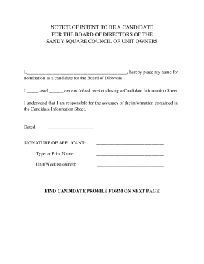 Fillable Online NOTICE OF INTENT TO BE A CANDIDATE FOR THE BOARD OF ...