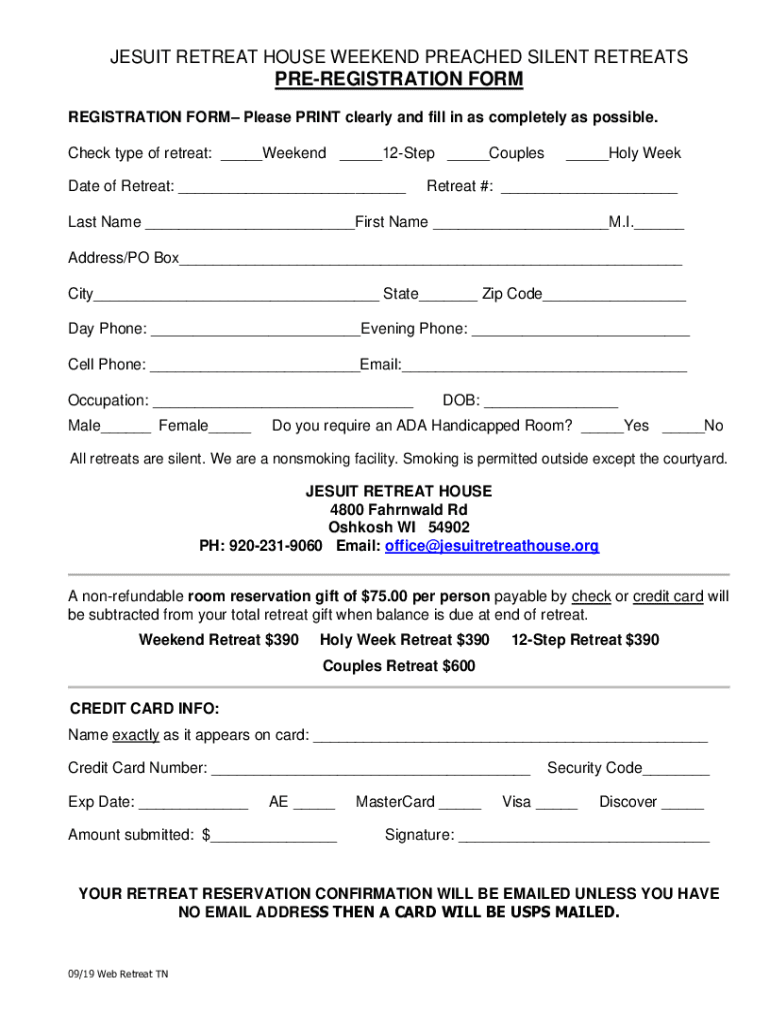 Fillable Online JESUIT RETREAT HOUSE WEEKEND PREACHED SILENT RETREATS ...