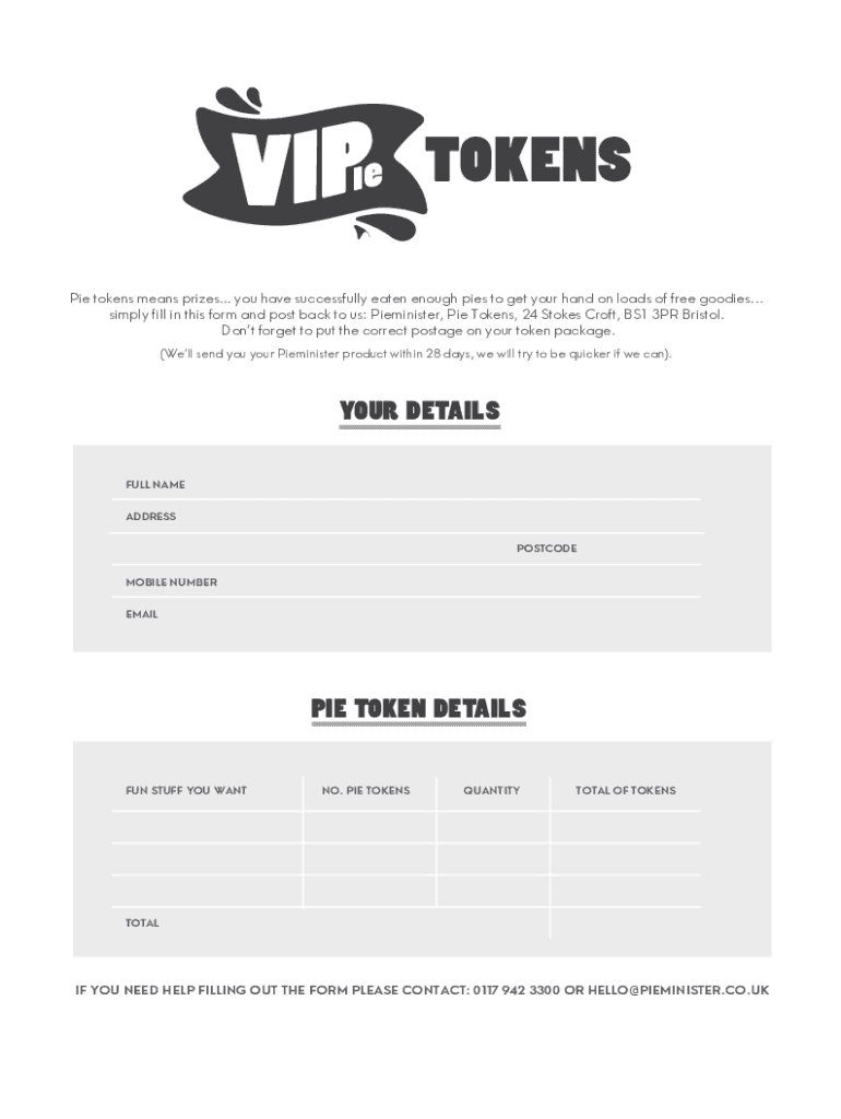 Fillable Online PIE TOKEN ORDER FORM - Award Winning, Sustainably Made ...