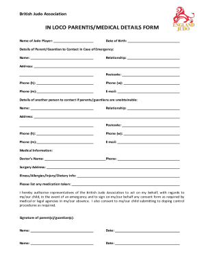 Fillable Online IN LOCO PARENTIS/MEDICAL DETAILS FORM - British Judo ...
