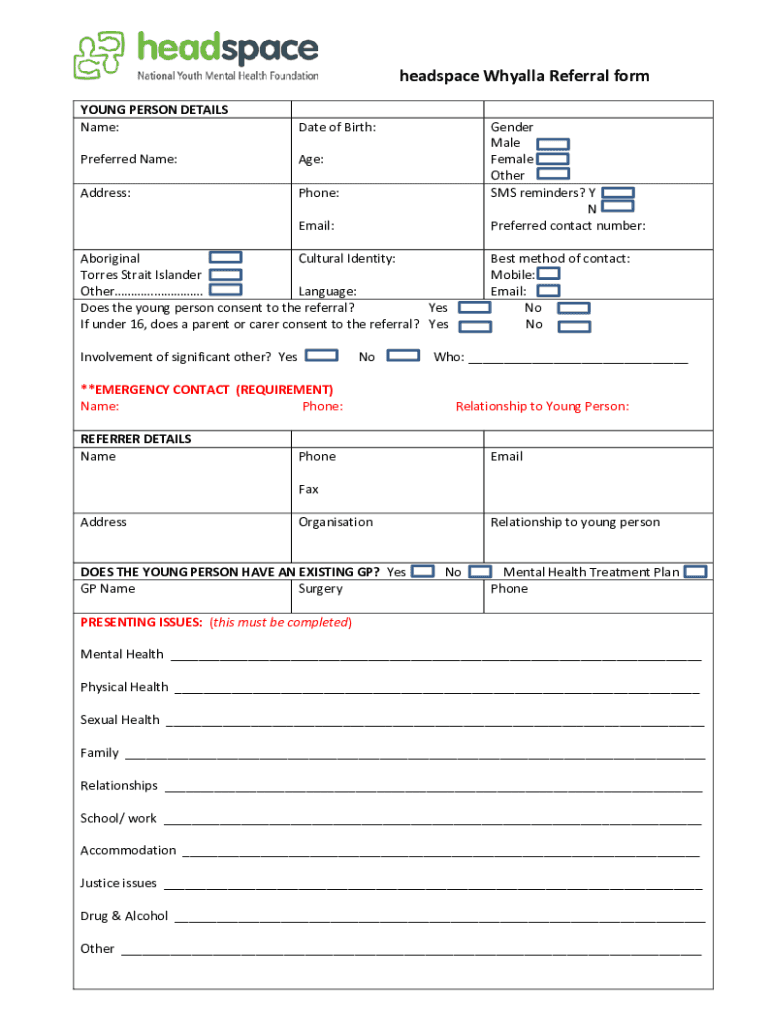 Fillable Online headspace Whyalla Referral form Fax Email Print - pdfFiller