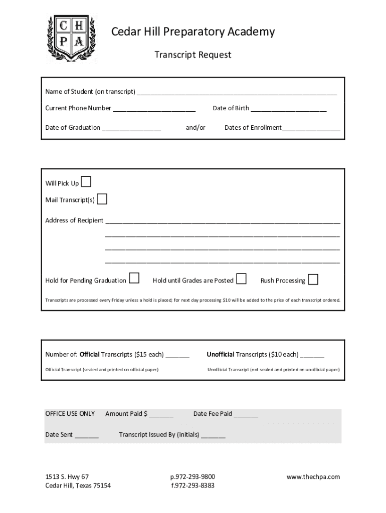 Fillable Online Cedar Hill High School Transcript RequestCedar Hill, TX ...