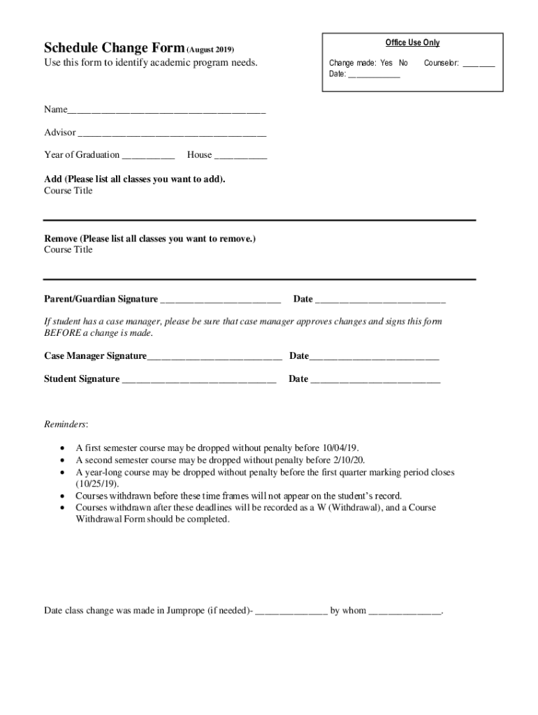 Fillable Online Schedule Change Form (August 2019) Fax Email Print ...