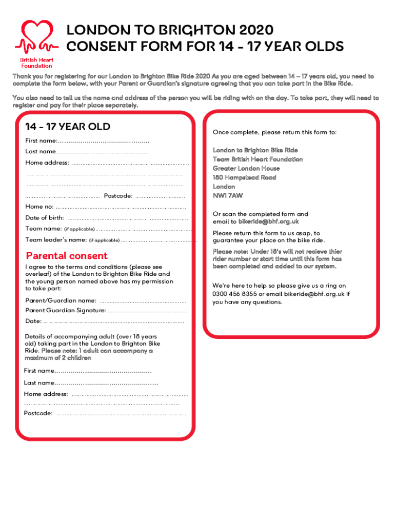 Fillable Online LONDON TO BRIGHTON 2020 CONSENT FORM FOR 14 - 17 YEAR ...