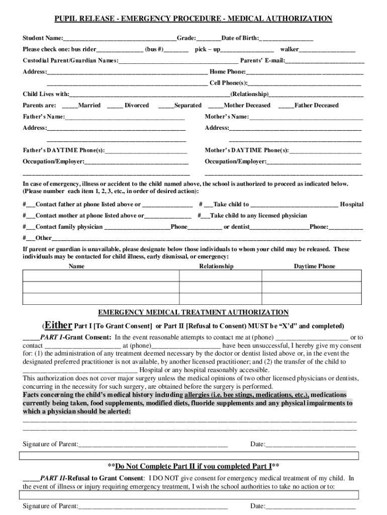Fillable Online PUPIL RELEASE - EMERGENCY PROCEDURE - MEDICAL AUTHORIZATION Fax Email Print ...