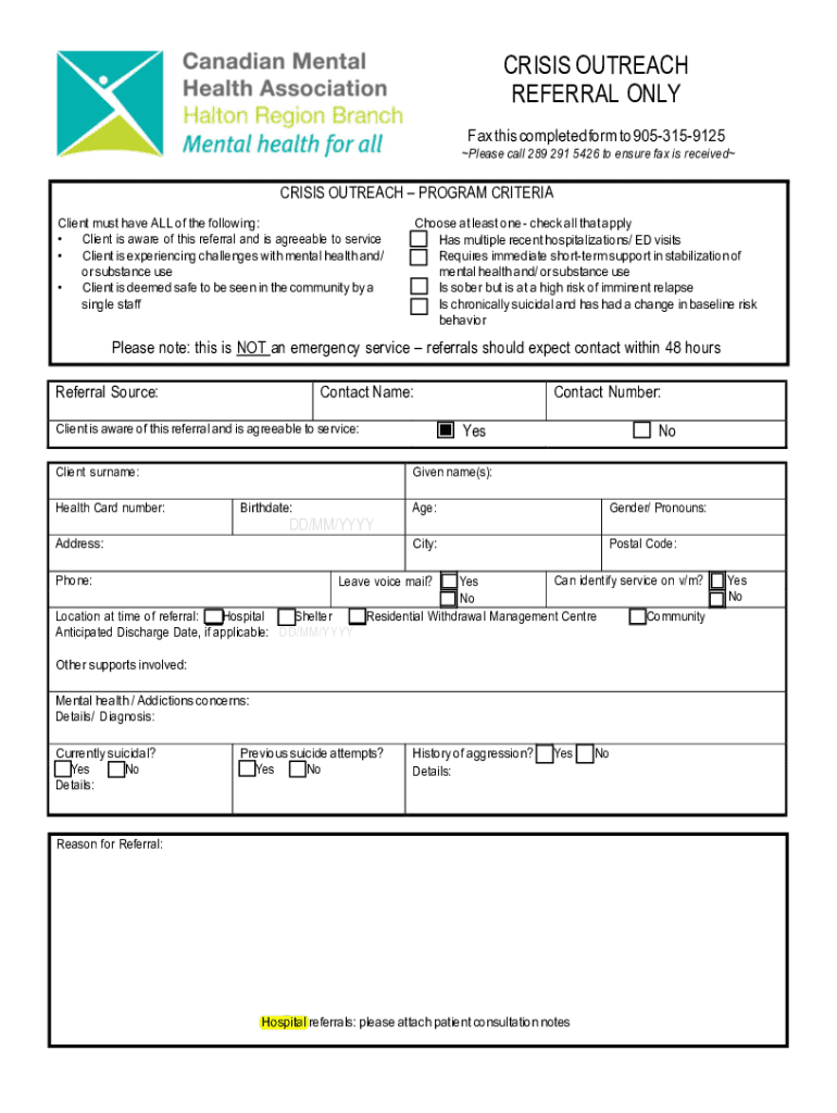 Fillable Online halton cmha CRISIS OUTREACH REFERRAL ONLY - CMHA Halton ...