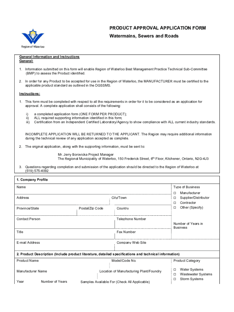 Fillable Online PRODUCT APPROVAL APPLICATION FORM Watermains, Sewers ...