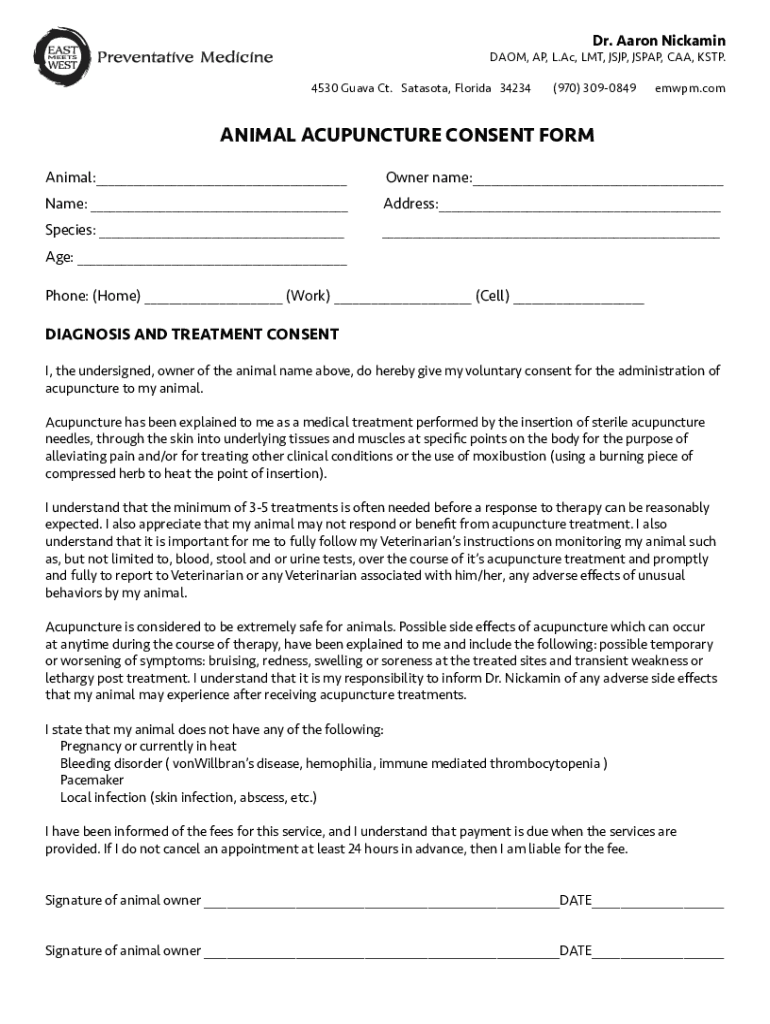 Fillable Online ANIMAL ACUPUNCTURE CONSENT FORM - East Meets West Fax ...