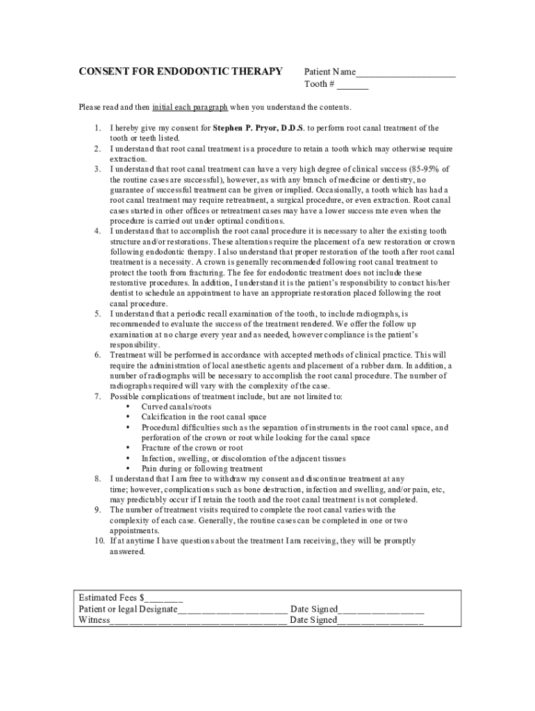 Fillable Online ENDODONTIC (Root Canal Therapy) INFORMED CONSENT Fax Email Print - pdfFiller