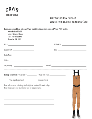 Fillable Online ORVIS FOREIGN DEALER DEFECTIVE WADER RETURN FORM Fax ...